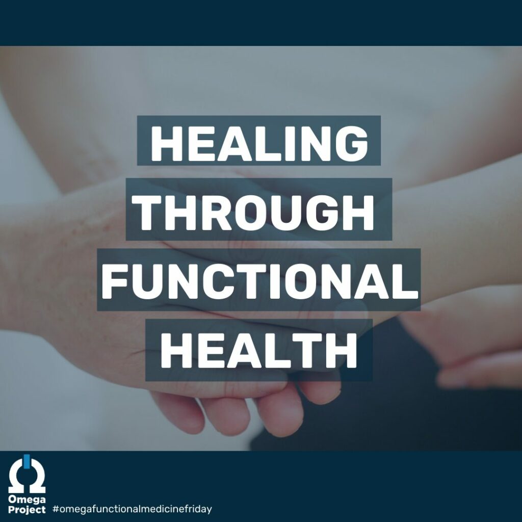 Healing Through Functional Health