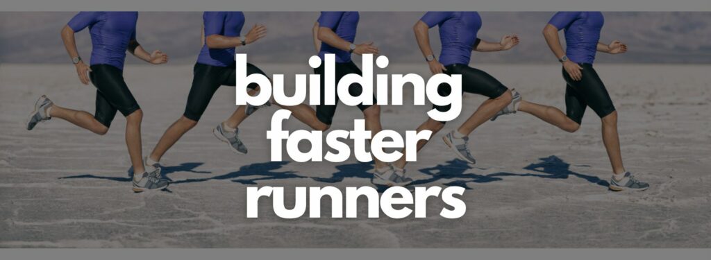 Building Faster Runners
