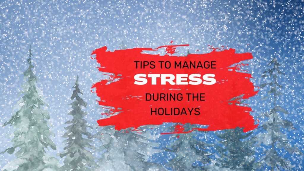 Stress During the Holidays: A Physical Therapist’s Perspective - Omega Project